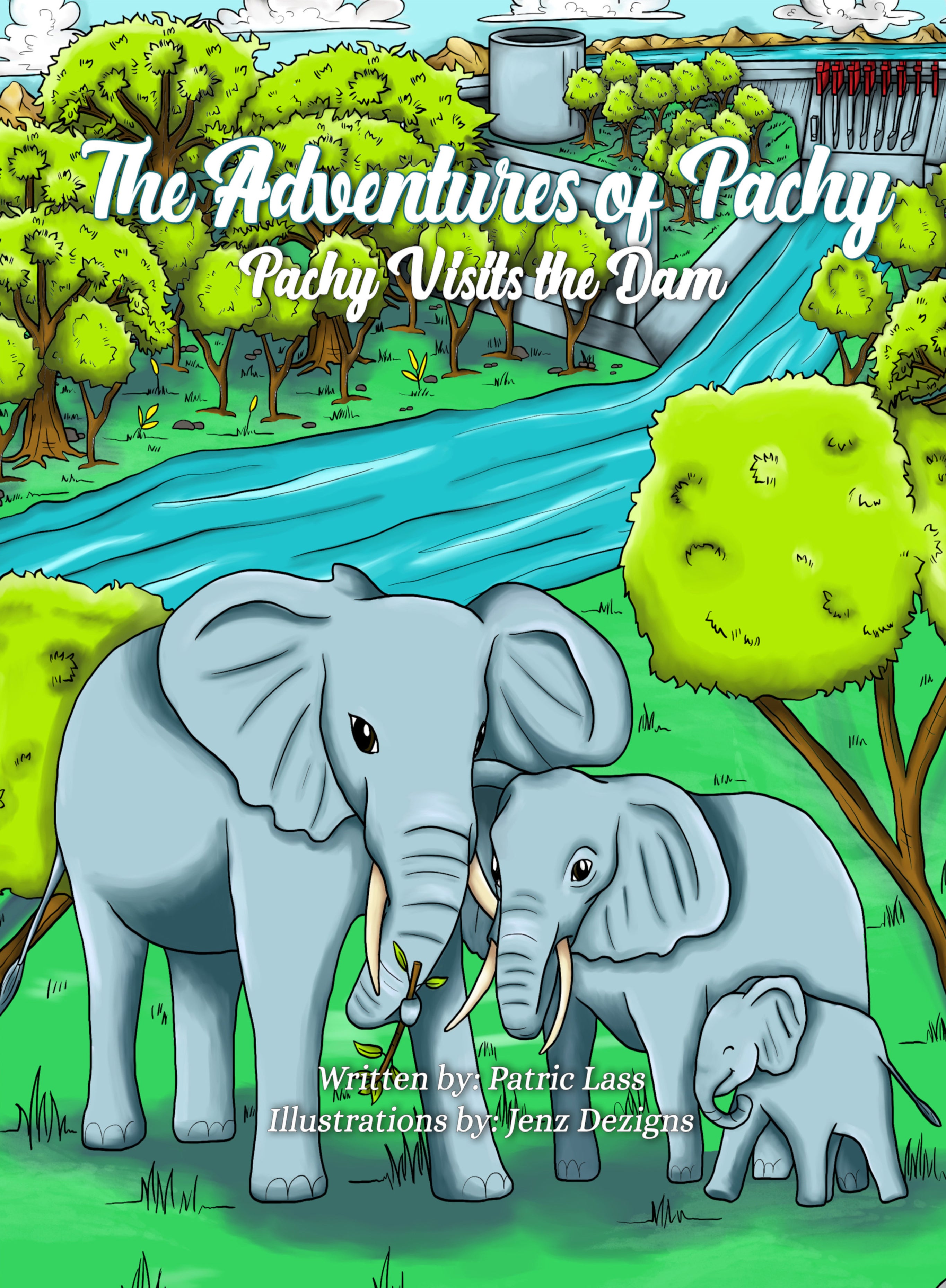 The Adventures of Pachy: Pachy Visits the Dam - Pachy's